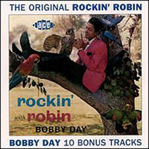 DAY, BOBBY - ORIGINAL ROCKIN' ROBIN – Beat Goes On
