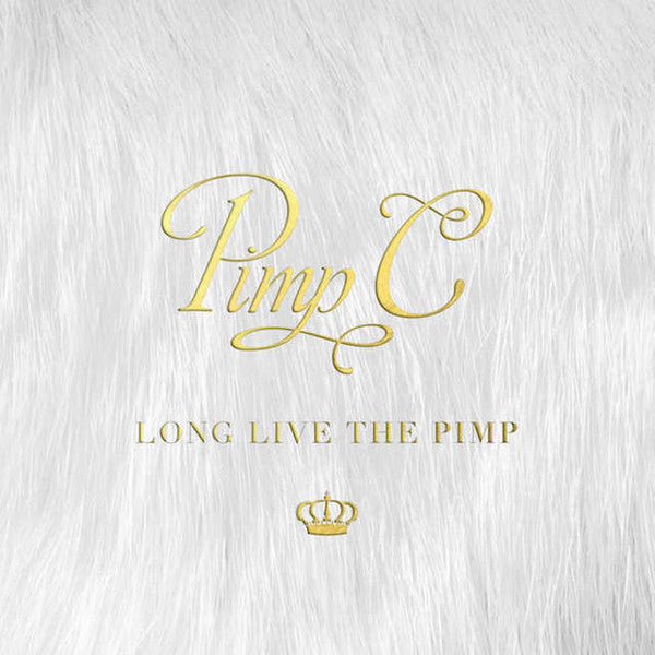 PIMP C - LONG LIVE THE PIMP – Beat Goes On