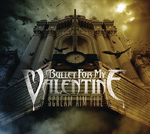 BULLET FOR MY VALENTINE - SCREAM AIM FIRE (CD) – Beat Goes On