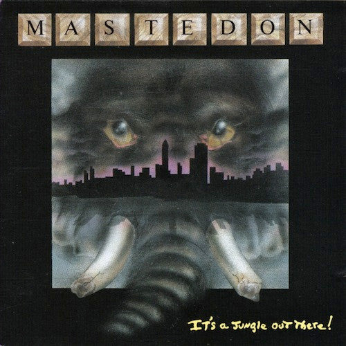 MASTEDON - IT'S A JUNGLE OUT THERE – Beat Goes On