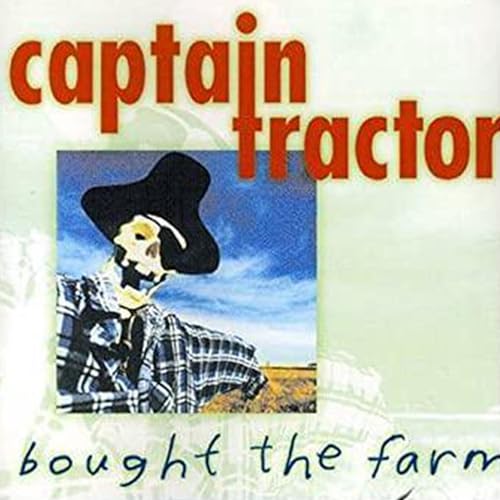 CAPTAIN TRACTOR - BOUGHT THE FARM (CD) – Beat Goes On