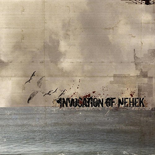 INVOCATION OF NEHEK - INVOCATION OF NEHEK – Beat Goes On