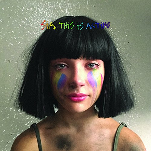 SIA - THIS IS ACTING (DELUXE VERSION) – Beat Goes On
