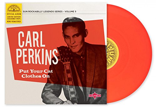 PERKINS,CARL - PUT YOUR CAT CLOTHES ON (VINYL) – Beat Goes On